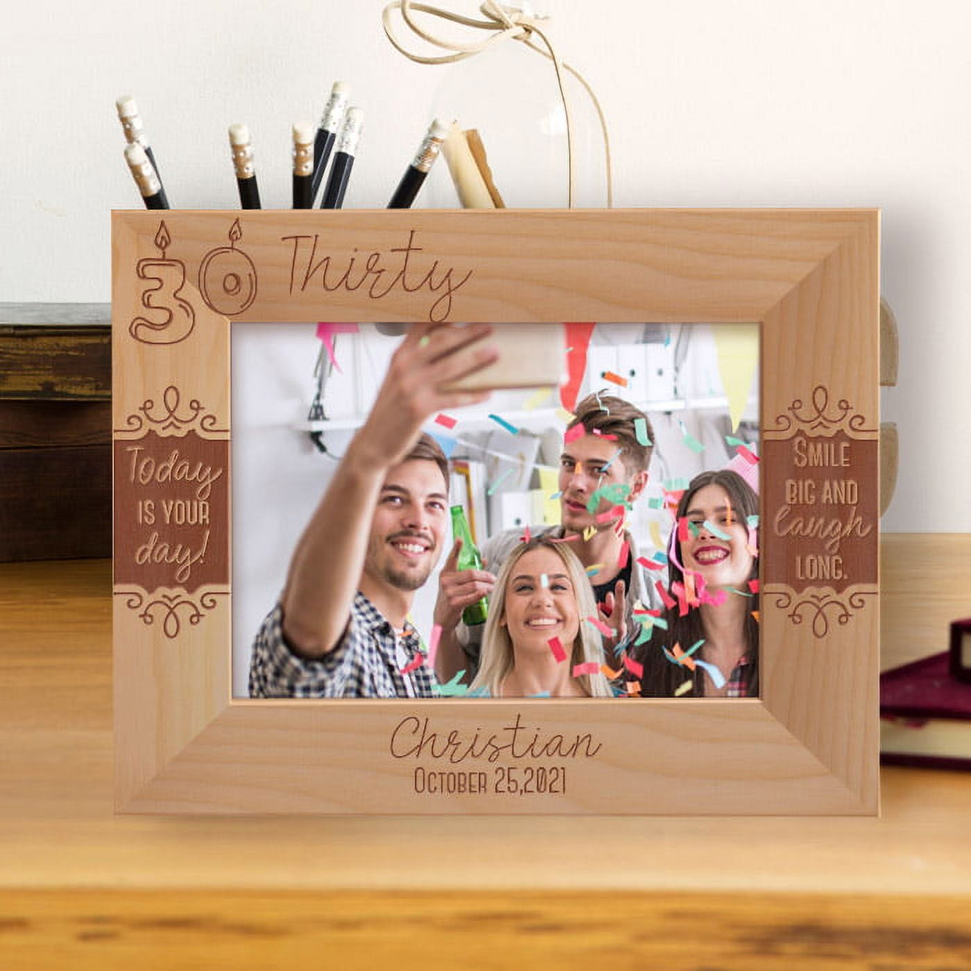 Today Is Your Day Smile Big And Laugh Long Personalized Wooden Frame-7 ...