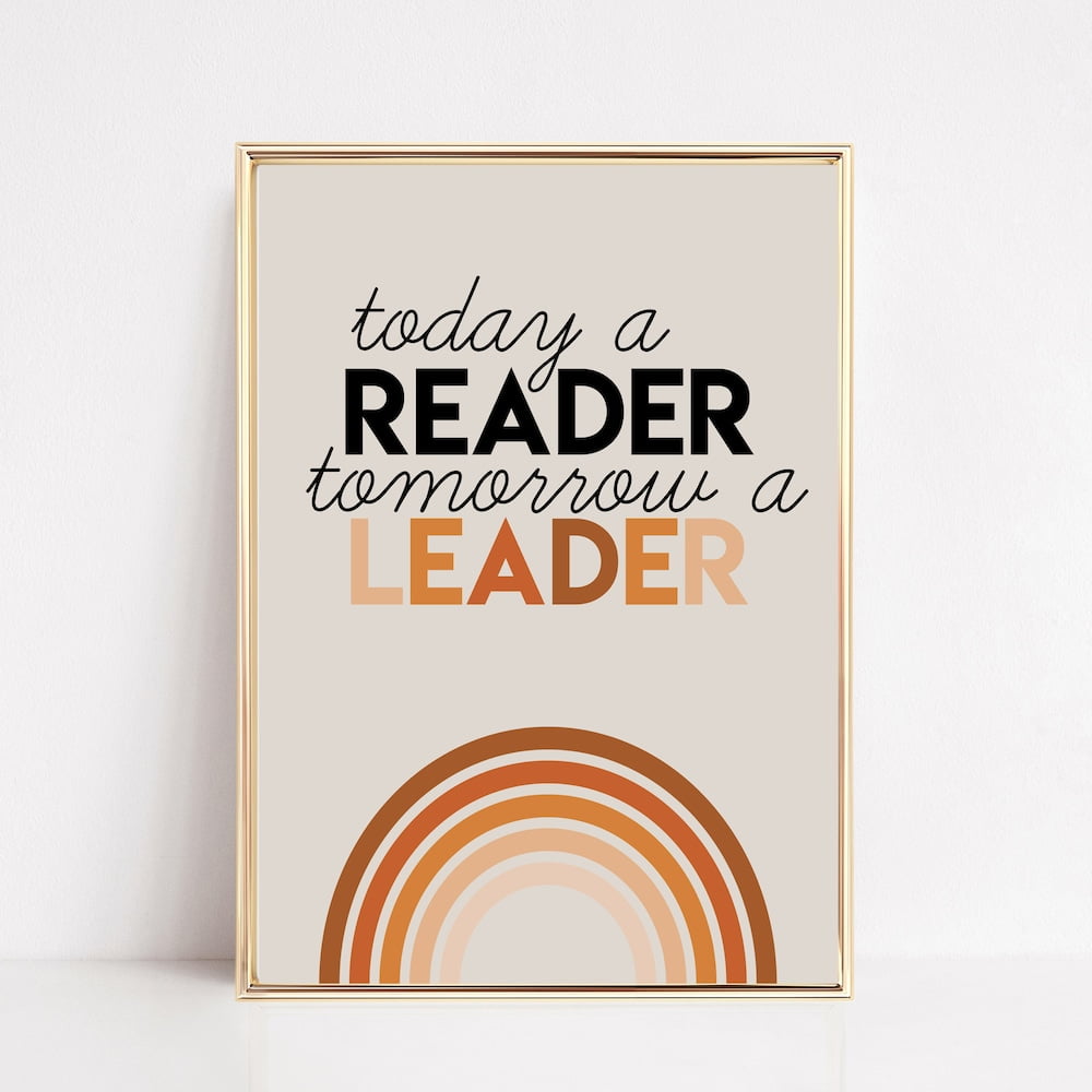 Today A Reader Tomorrow A Leader, Playroom Decor, Neutral Nursery Decor ...