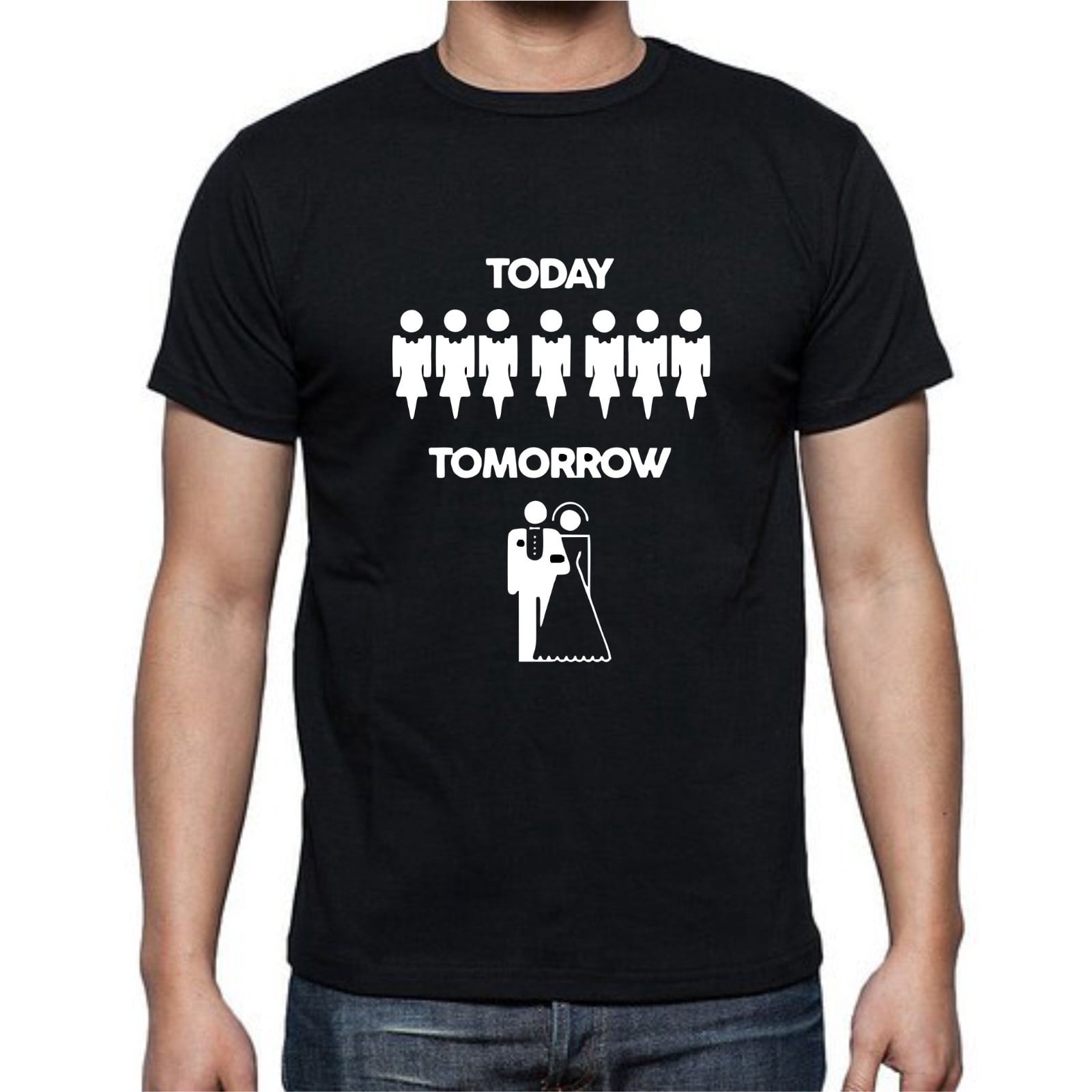 Today Tomorrow Marriage Bachelorette Bachelor Party T shirt tee ...