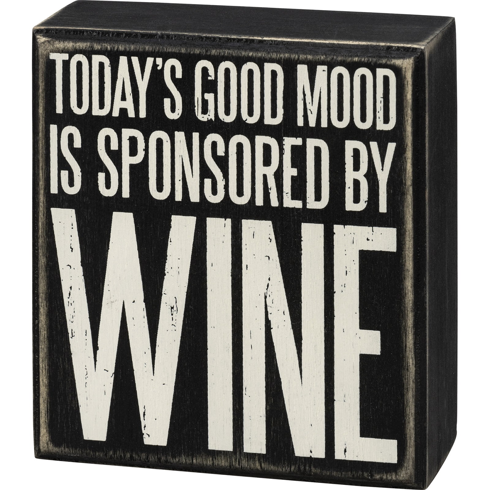 Today's Good Mood is Sponsored by Wine Wood Box Sign - Walmart.com