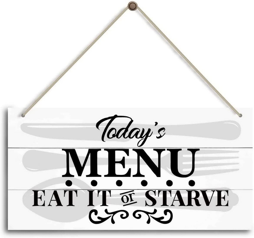 Today's Menu Eat It Or Starve Sign,Funny Rustic Kitchen Decor for ...