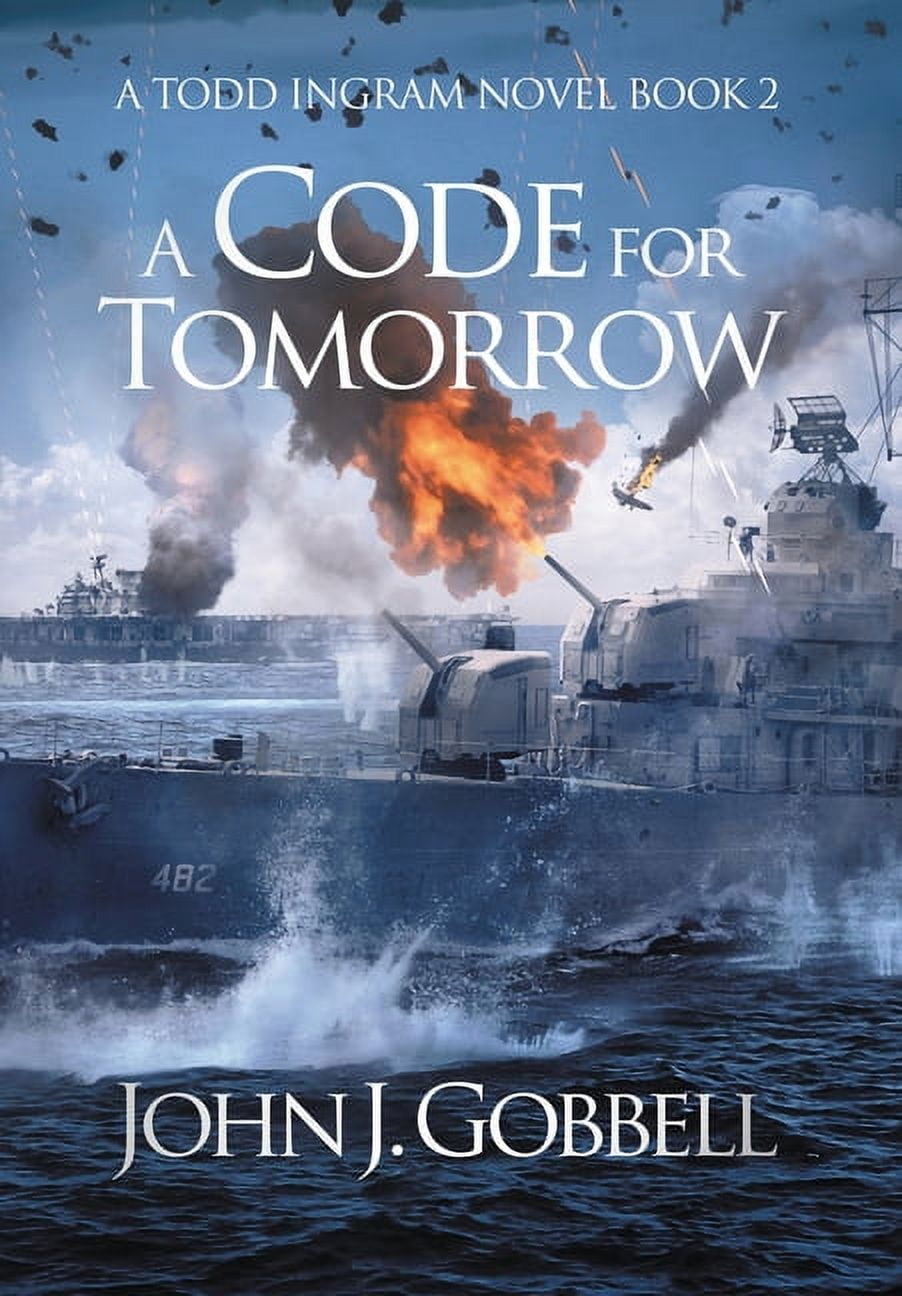 Todd Ingram: A Code for Tomorrow (Series #2) (Hardcover) - Walmart.com
