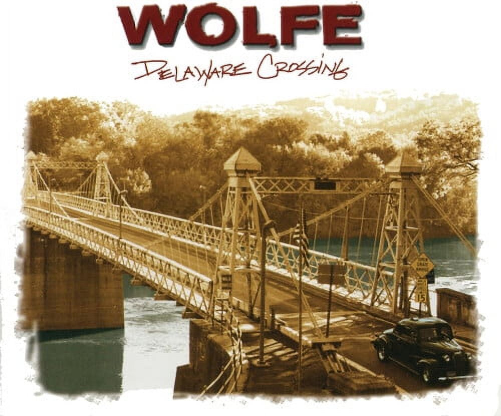 Todd Wolfe - Delaware Crossing - Rock - CD - Walmart.com