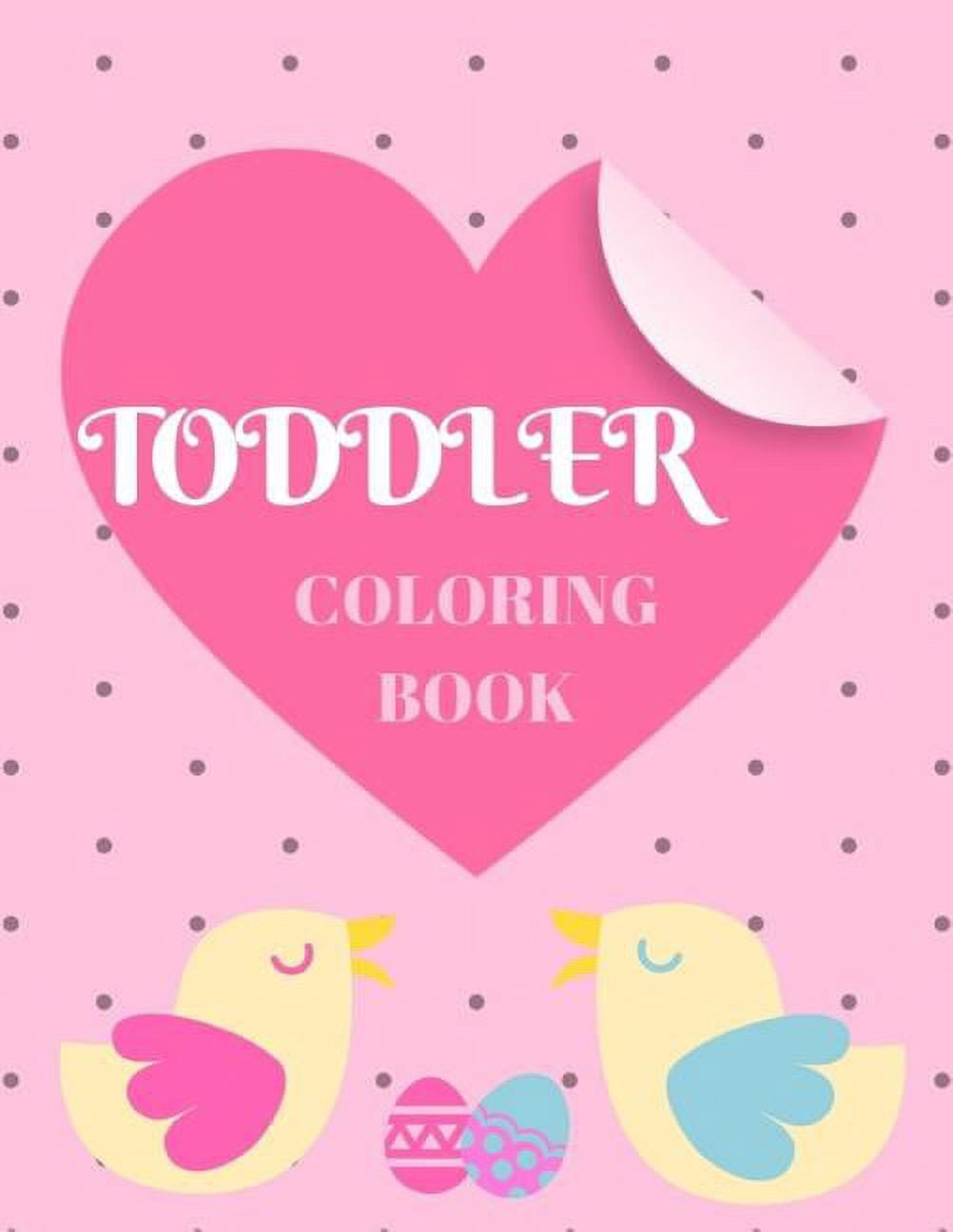 Toddler Coloring Book: Ages 2-8 Childhood Learning, Preschool Activity ...