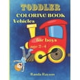 Toddler Coloring Book Vehicles: : Super Easy Vehicles Coloring Book for ...