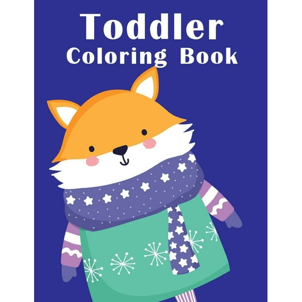 Toddler Coloring Book: coloring books for boys and girls with cute ...