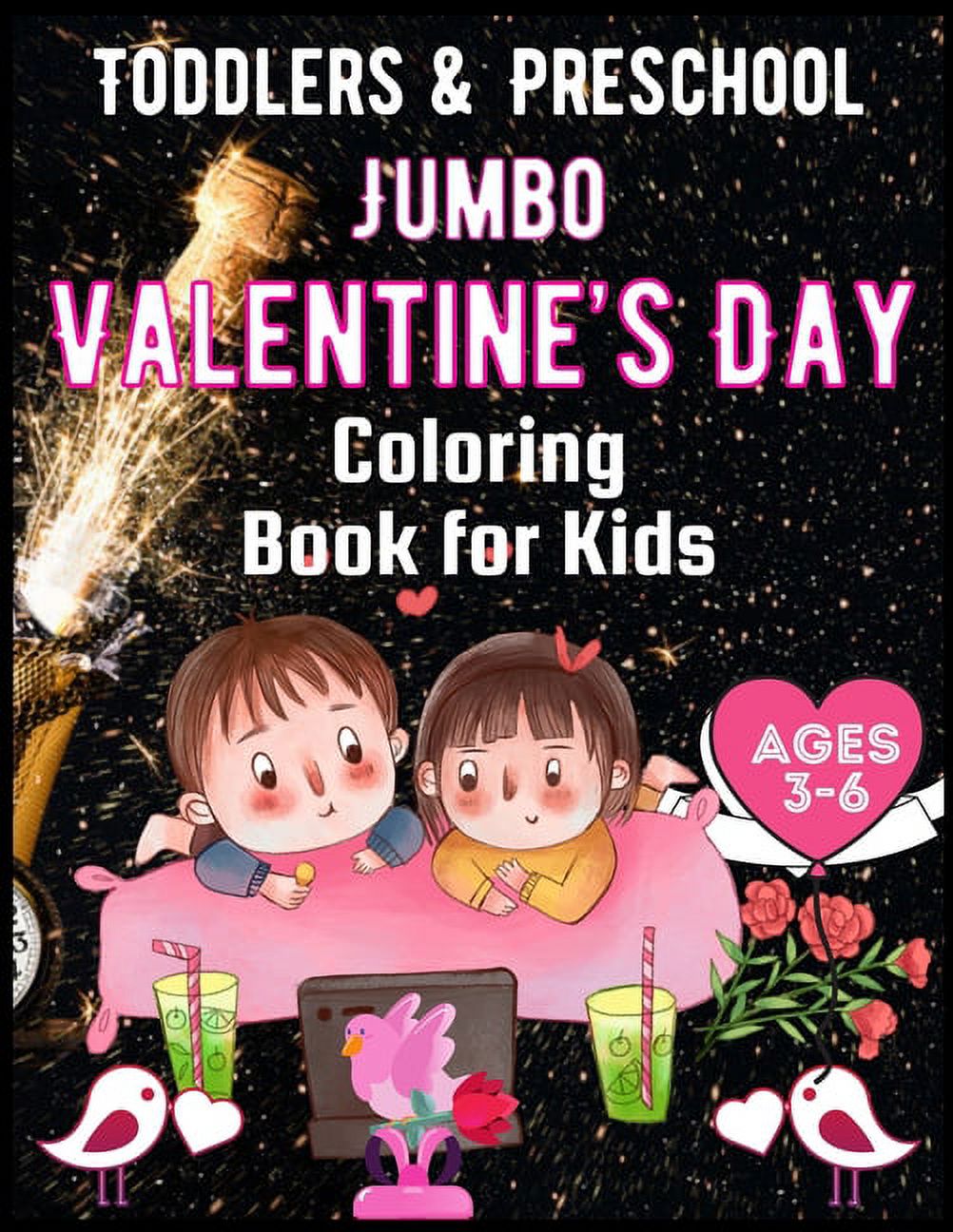 Toddlers and Preschool Jumbo Valentine's Day Coloring Book for Kids ...