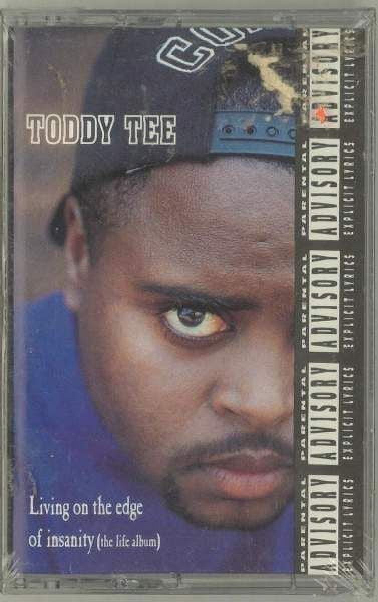Toddy Tee - Living On The Edge Of Insanity (the Life Album) - Cassette ...