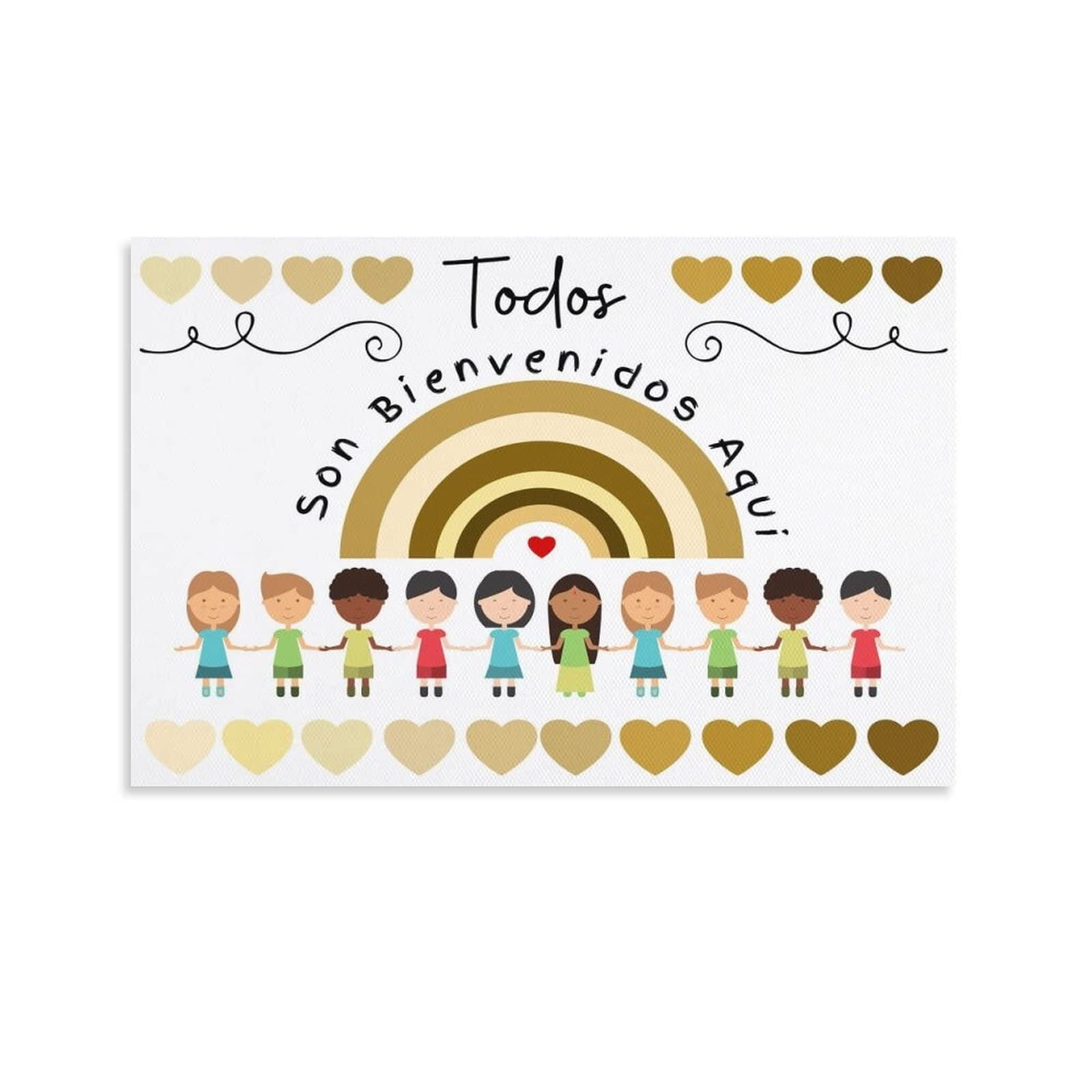 Todos Son Bienvenidos Aqui Poster Everyone Is Welcome Here Spanish ...
