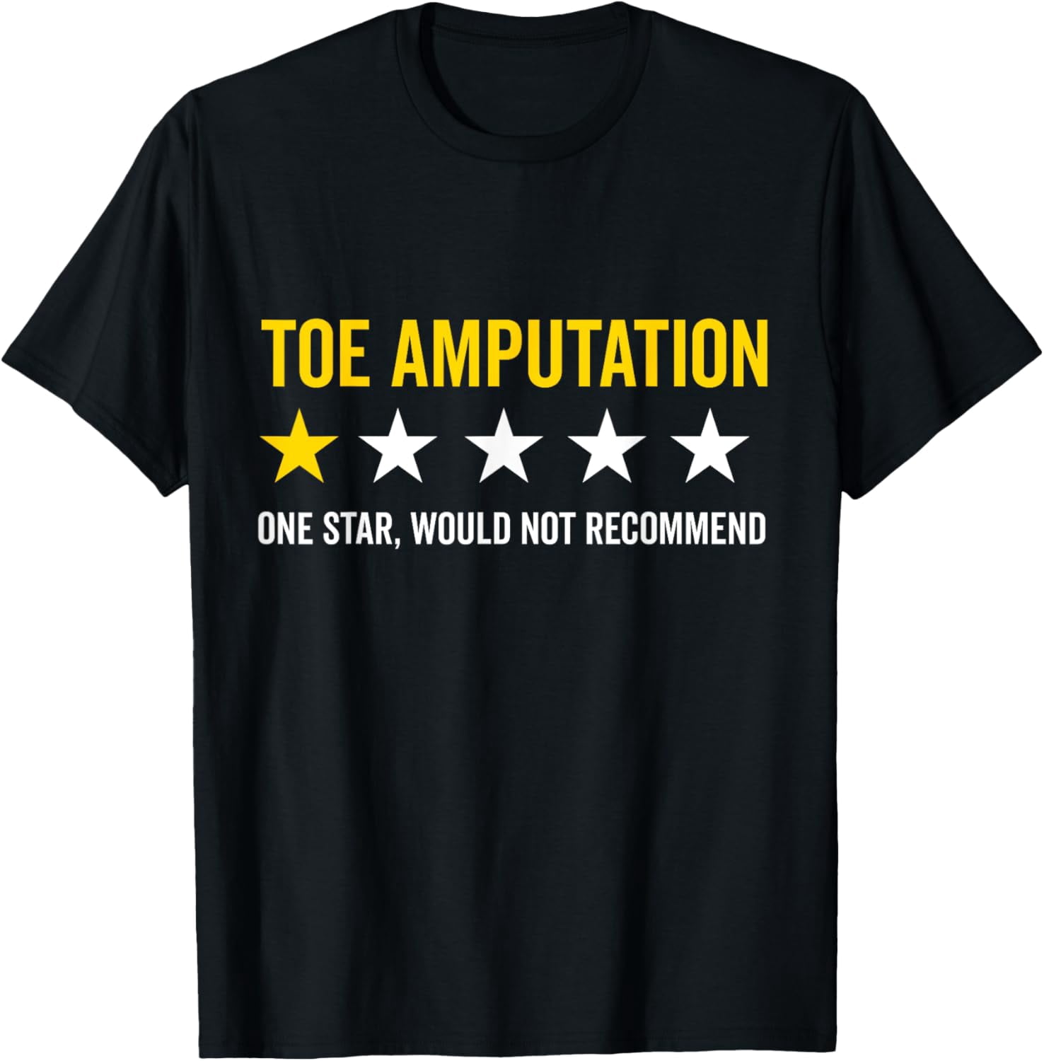 Toe Amputation Funny Humor Toe Amputee Survivor Amputated T-Shirt ...