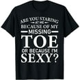Toe amputee Funny toe amputation T-Shirt - Walmart.com