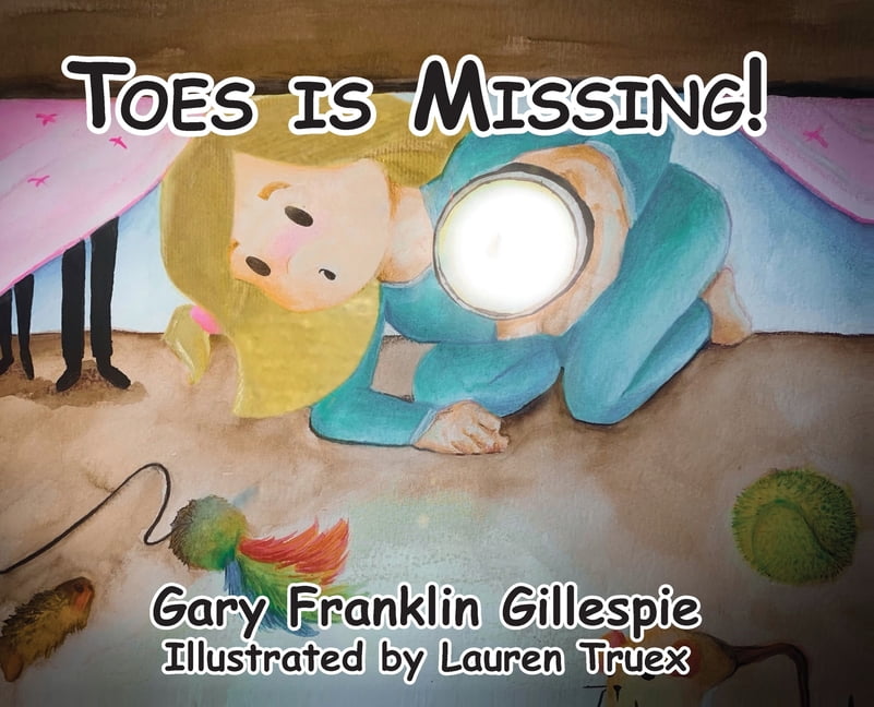 Toes is Missing! (Hardcover) - Walmart.com