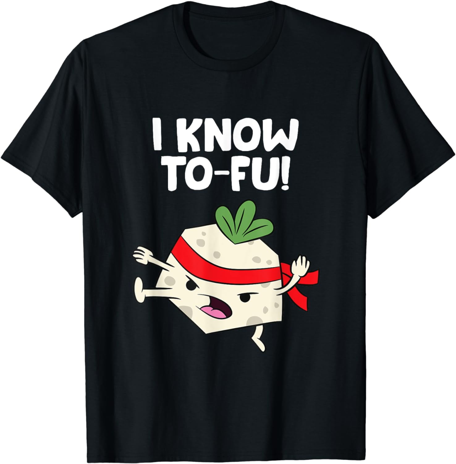 Tofu Vegan I Know Karate Tofu Kung Fu Tofu T-Shirt - Walmart.com
