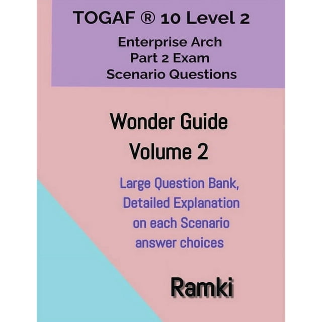 Togaf 10 Level 2 Scenario Strategies: TOGAF(R) 10 Level 2 Enterprise ...