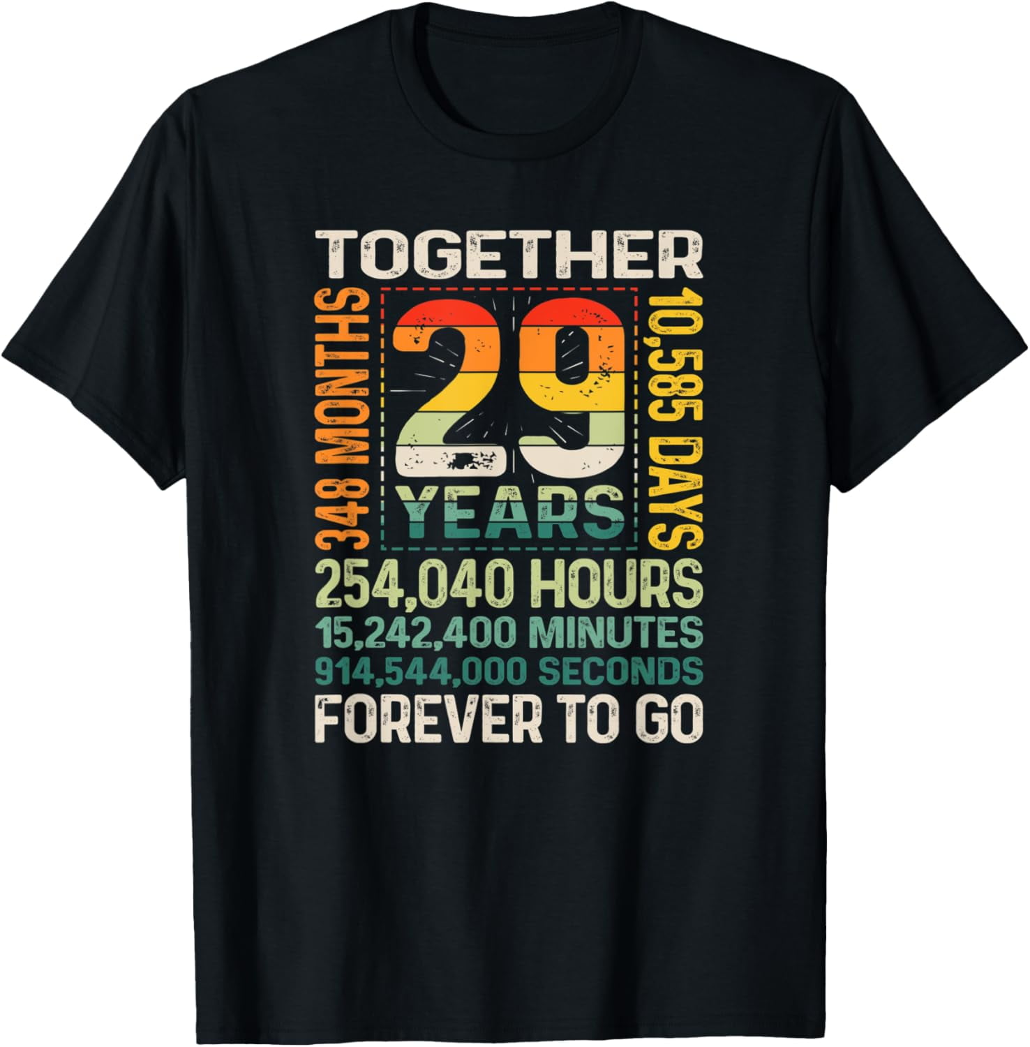 Together 29 Years Forever To Go - 29th Wedding Anniversary T-Shirt ...