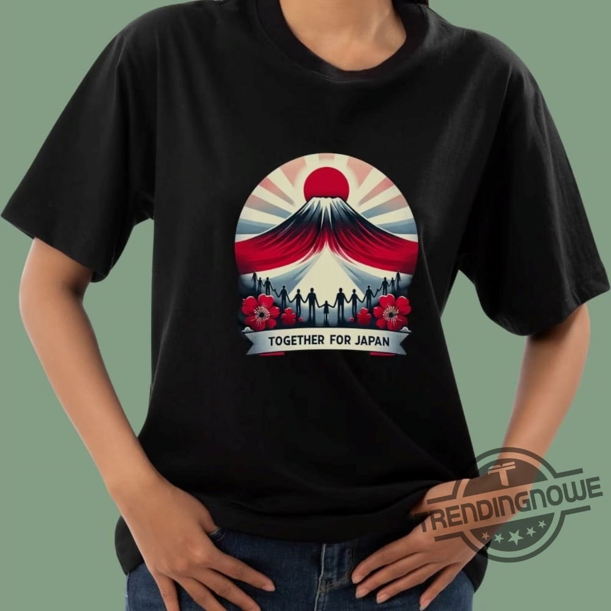 Together For Japan 2024 Earthquake Tsunami Shirt Japan Support Shirt ...