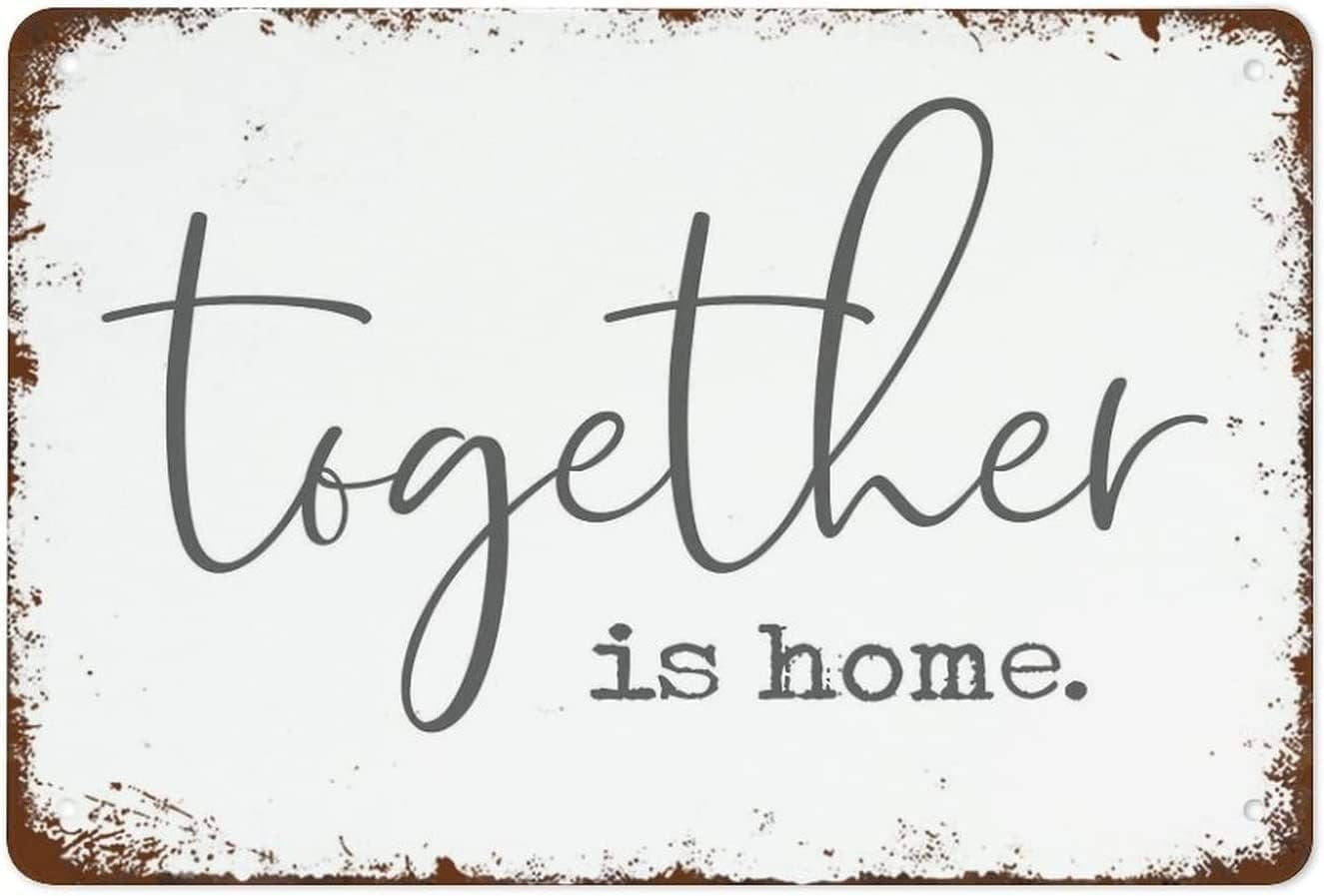 Together is Home Vintage Metal Aluminum Tin Sign Door Signs Exterior ...
