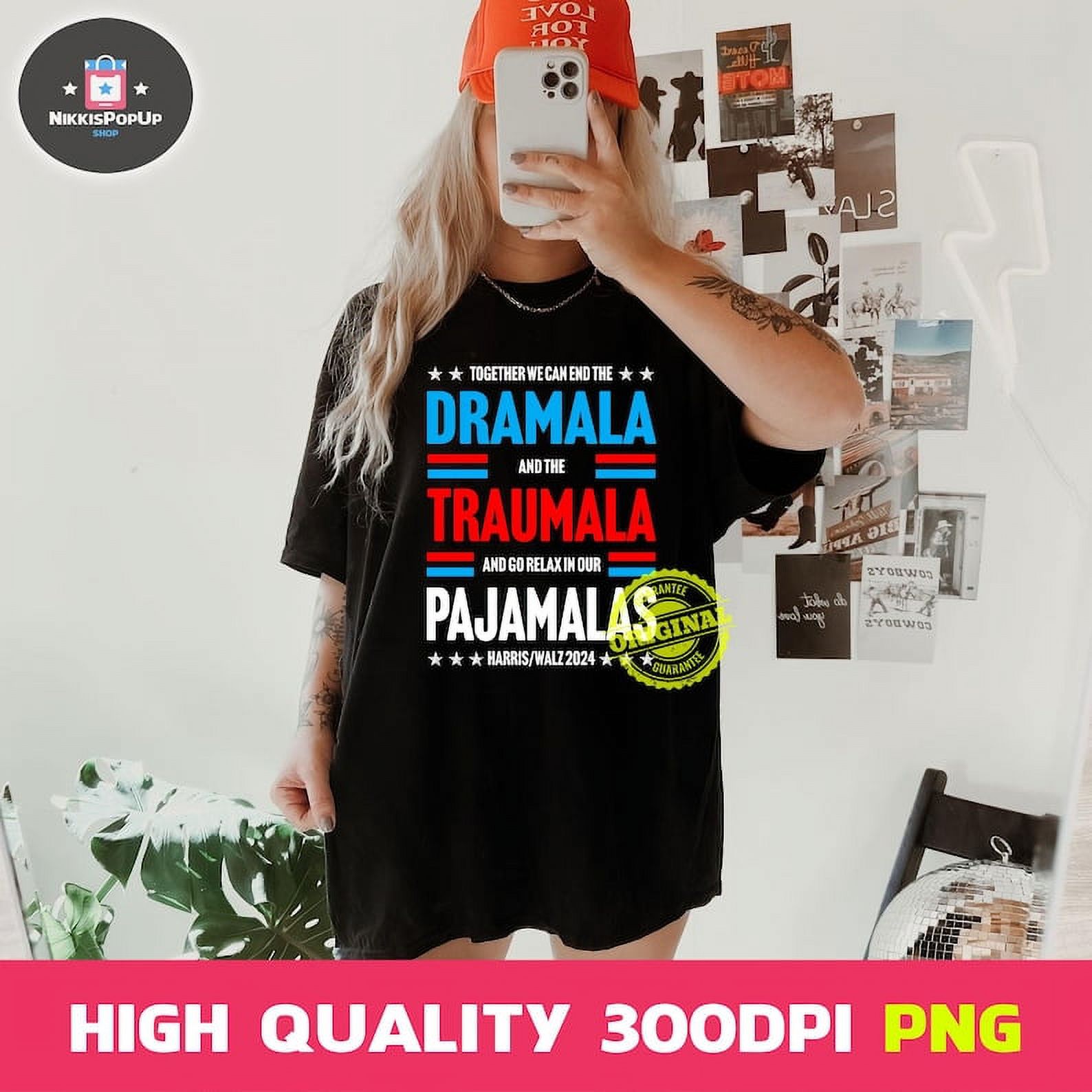 Together We Can End The Drama And The Trauma Harris Walz 2024 PNG ...