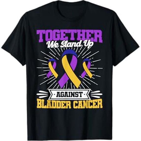 Together We Stand Up Against Bladder Cancer Awareness T-Shirt - Walmart.com