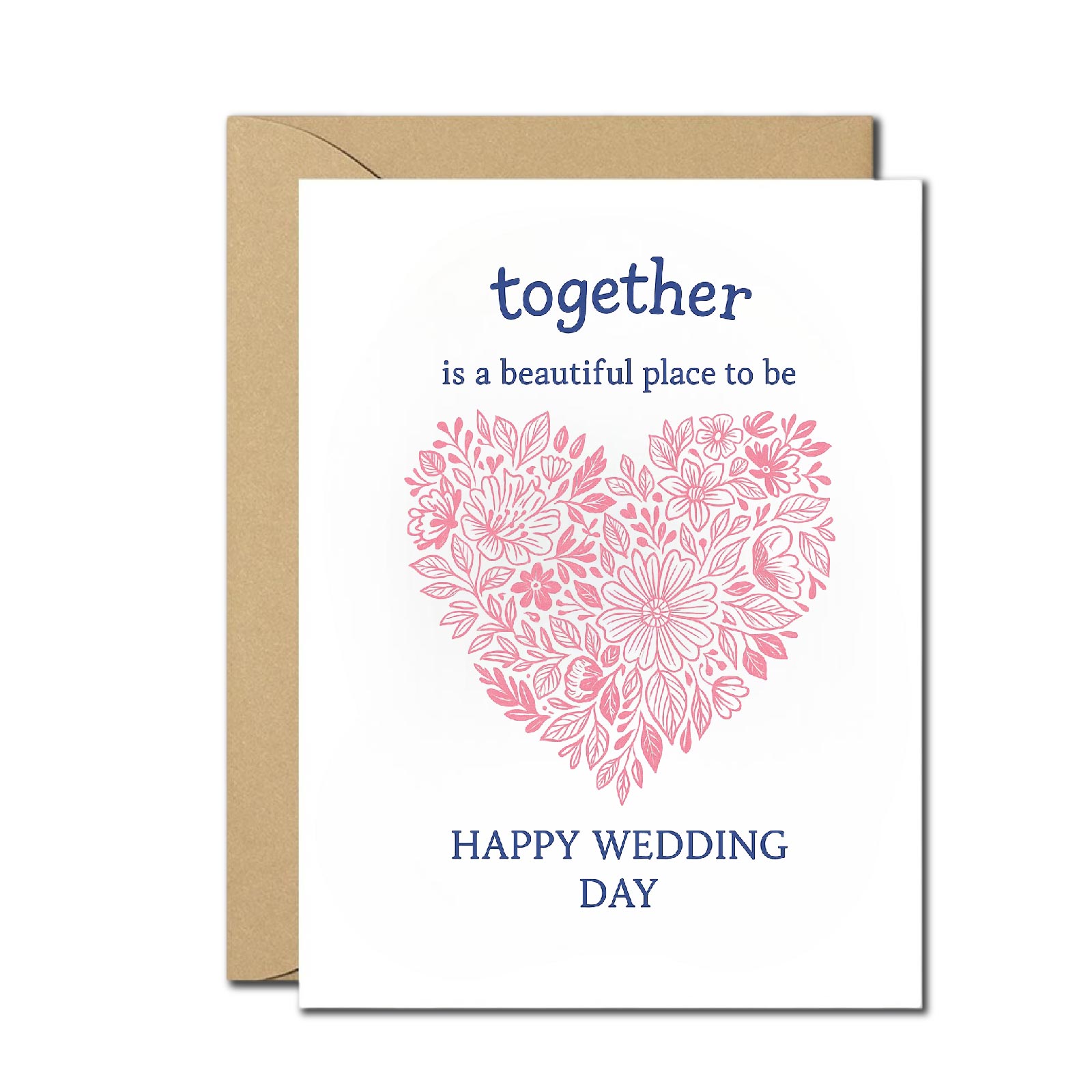 Together is a Beautiful Place to Be Wedding Card - Heart Design with ...