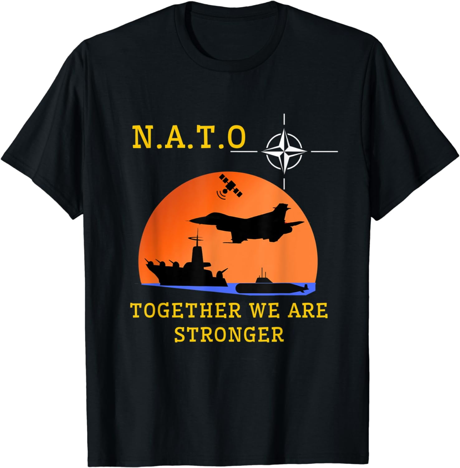 Together we are stronger. North Atlantic Treaty Organization T-Shirt ...