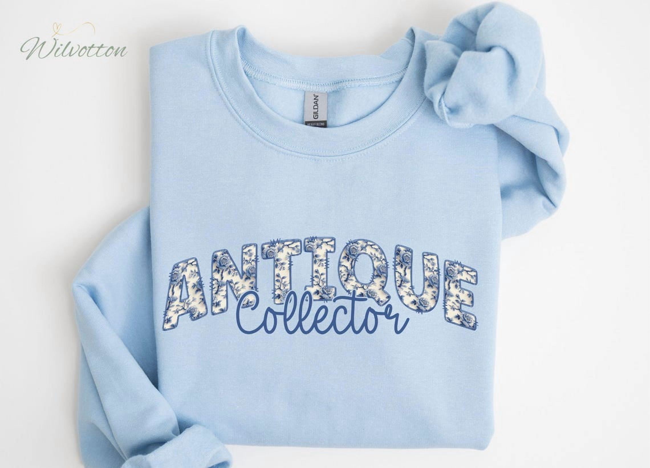 Toile Antiquing Sweatshirt, Antique Collector Sweatshirt, Best for ...