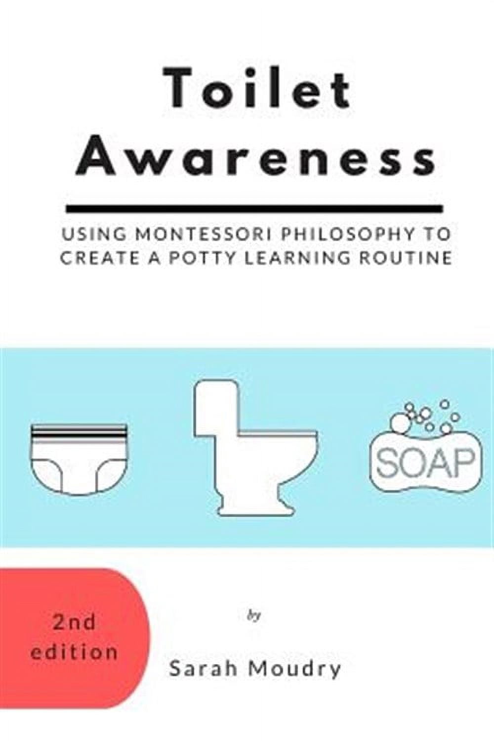 Toilet Awareness: Using Montessori Philosophy to Create a Potty ...