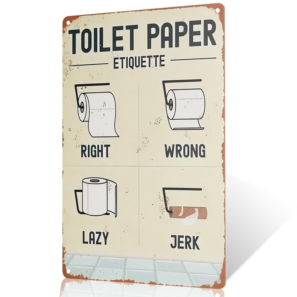 Toilet Paper Etiquette Metal Sign, 12 x 8 inches - Walmart.com