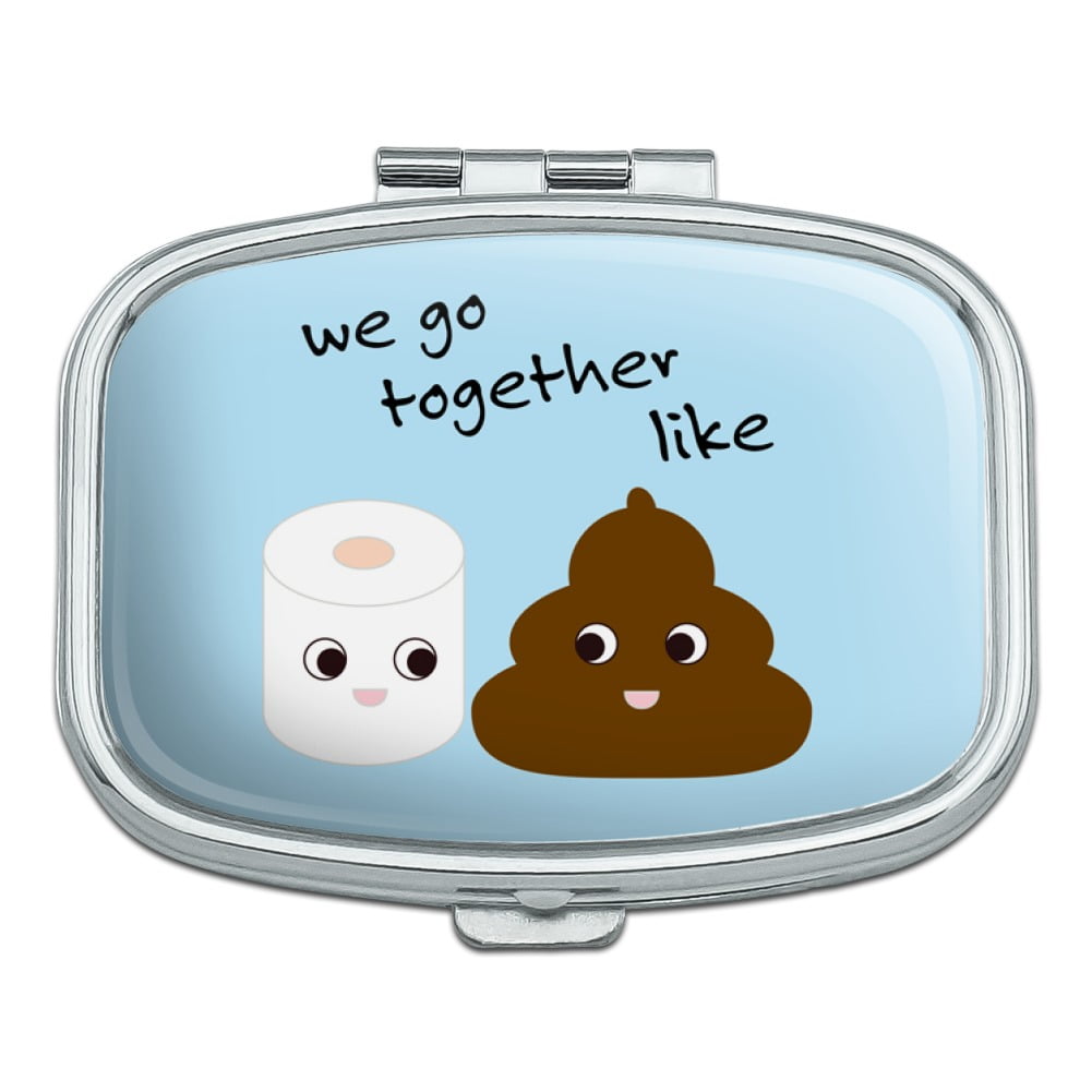 Toilet Paper and Poop We Go Together Like Funny Friends Rectangle Pill ...
