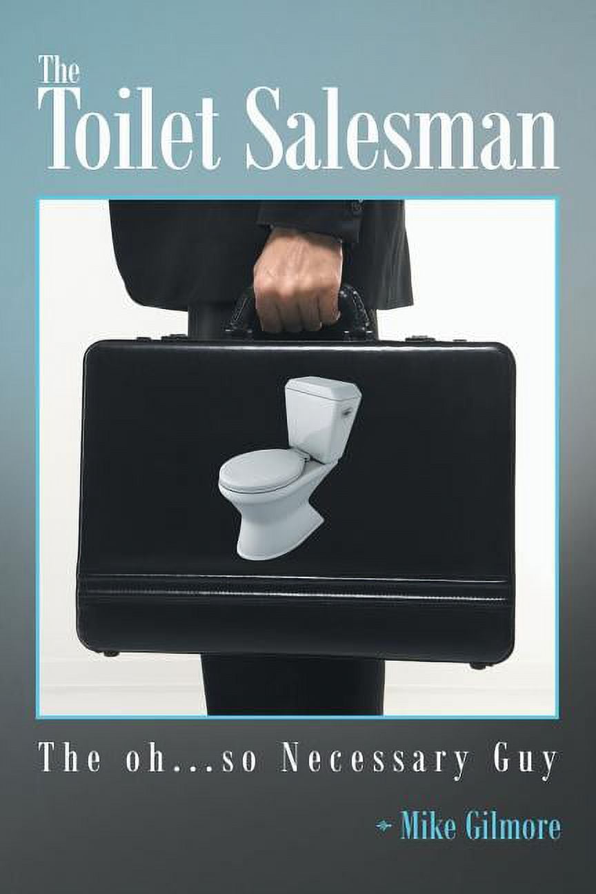 The Toilet Salesman (Paperback) - Walmart.com