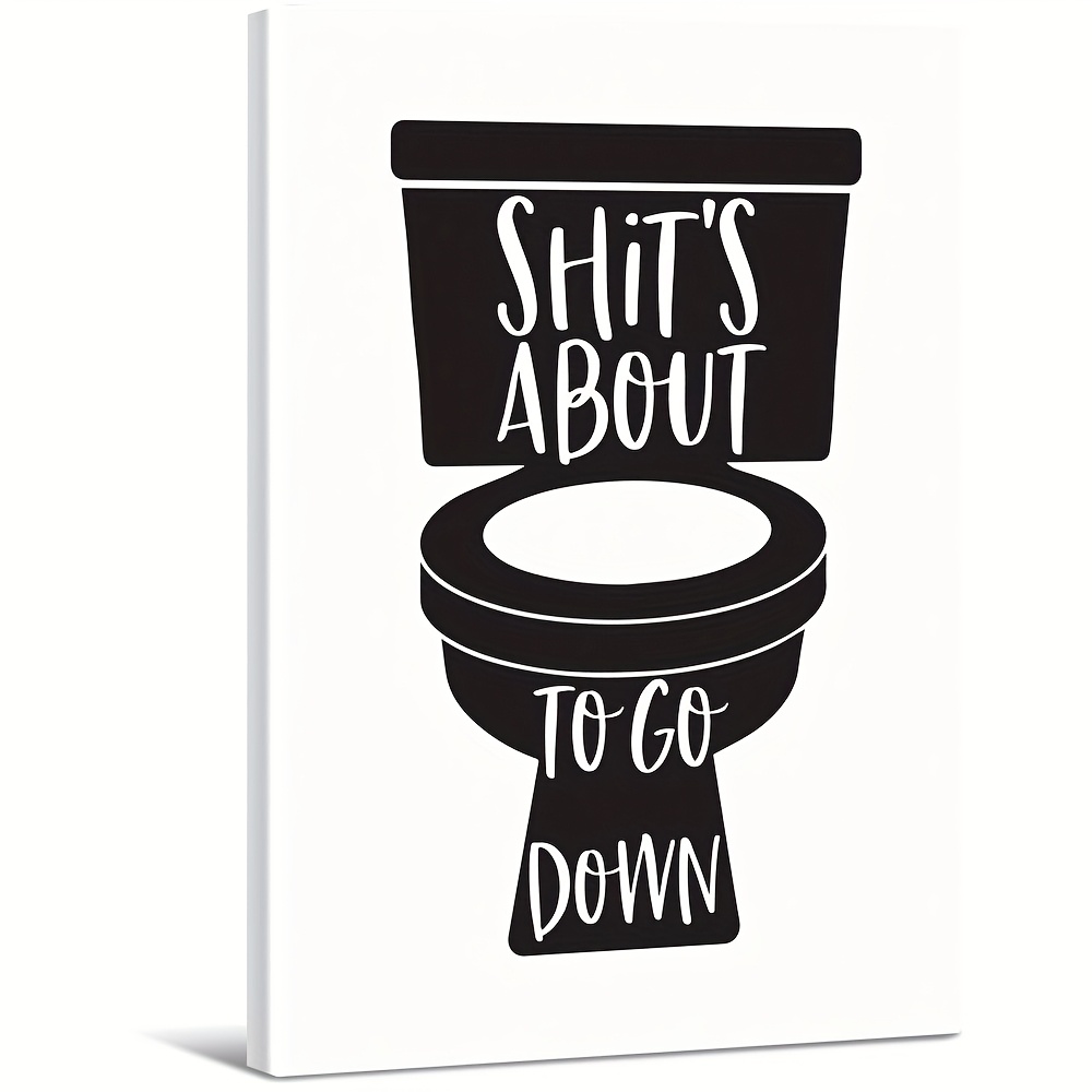 Toilet With A Humorous And Crude Sign. Large Wooden Framed Wall Art ...