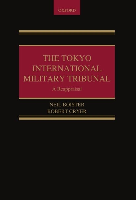 Tokyo International Military Tribunal : A Reappraisal - Walmart.com
