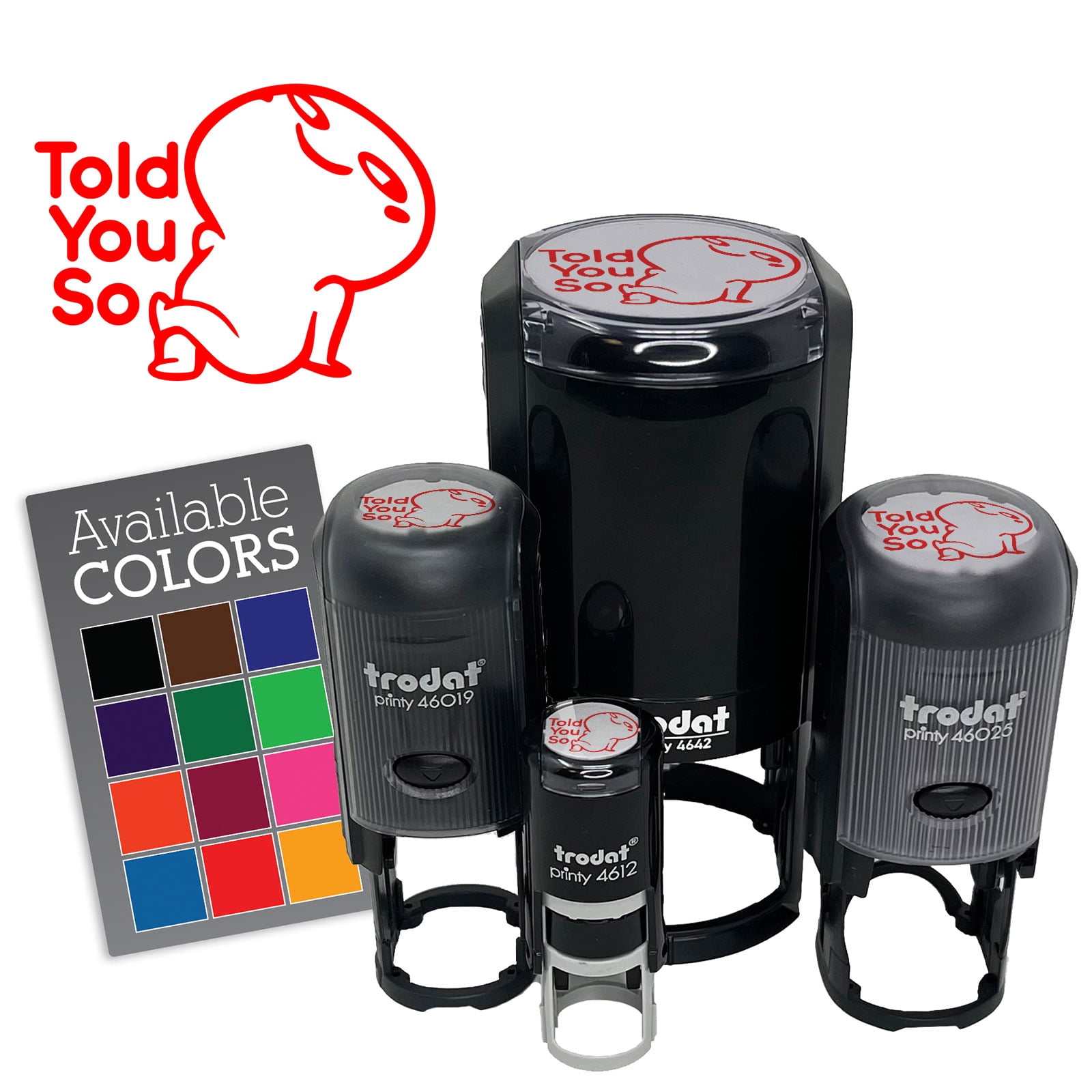 Told You So Funny Smug Smile Self-Inking Rubber Stamp for Stamping Ink ...