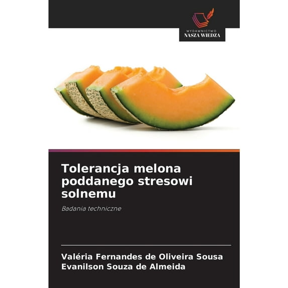 Tolerancja melona poddanego stresowi solnemu, (Paperback) - Walmart.com