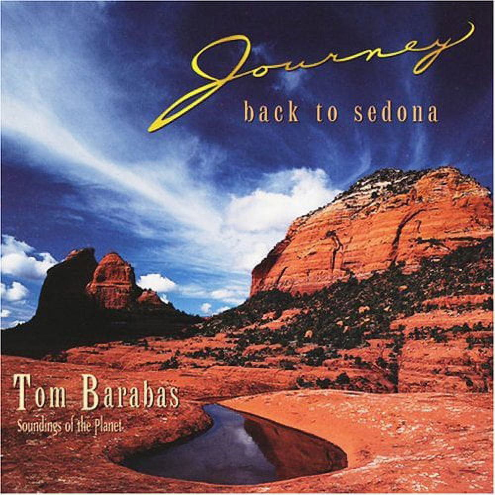 Tom Barabas - Journey Back to Sedona - Music & Performance - CD ...