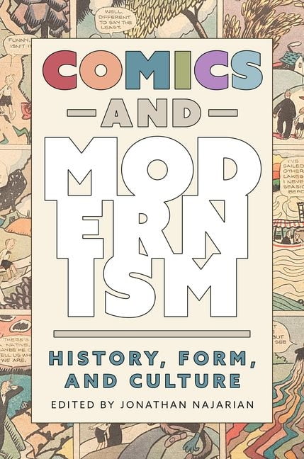Tom Inge Comics Artists: Comics and Modernism: History, Form, and ...