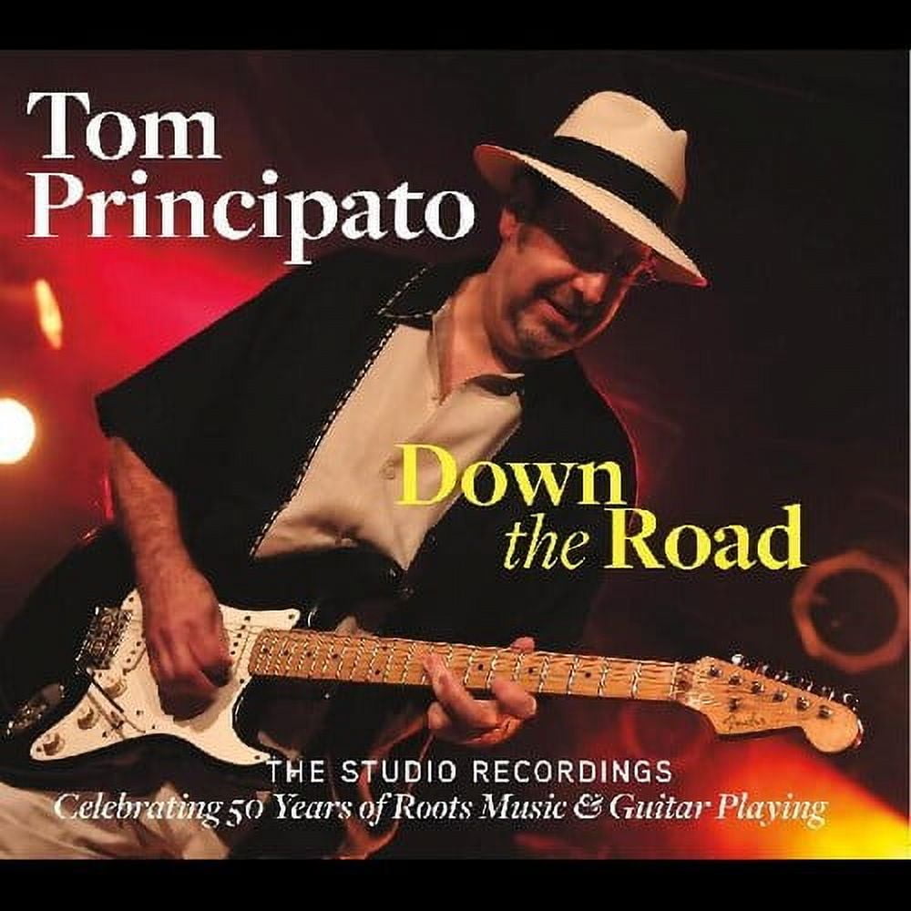 Tom Principato - Down The Road-the Studio Recordings - Music ...