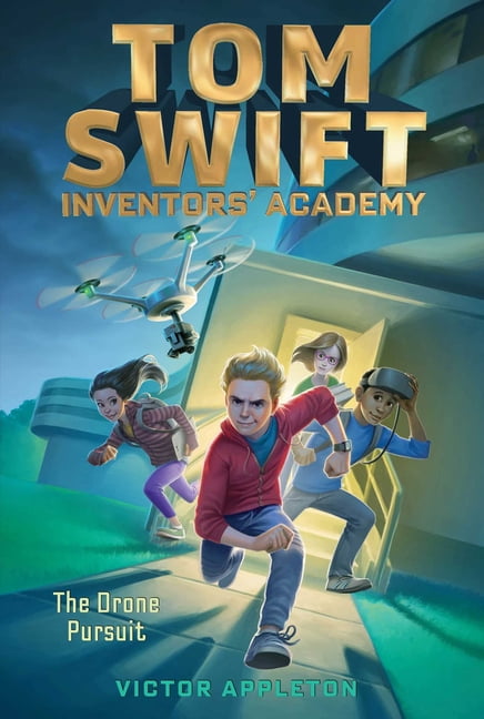 Tom Swift Inventors' Academy: The Drone Pursuit (Series #1) (Paperback ...
