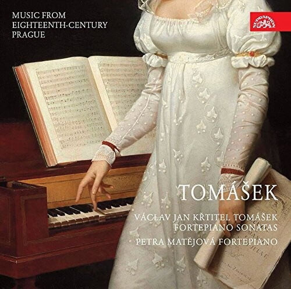 Tomasek / Matejova - Vaclav Jan Krtitel Tomasek: Fortepiano Sonatas ...