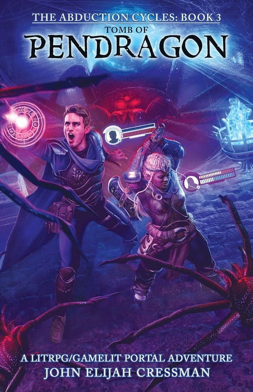 Tomb of Pendragon: A LitRPG/GameLit Portal Fantasy Series - Walmart.com