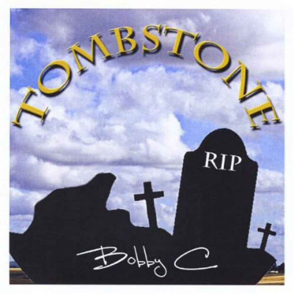 Bobby C - Tombstone - Music & Performance - CD - Walmart.com