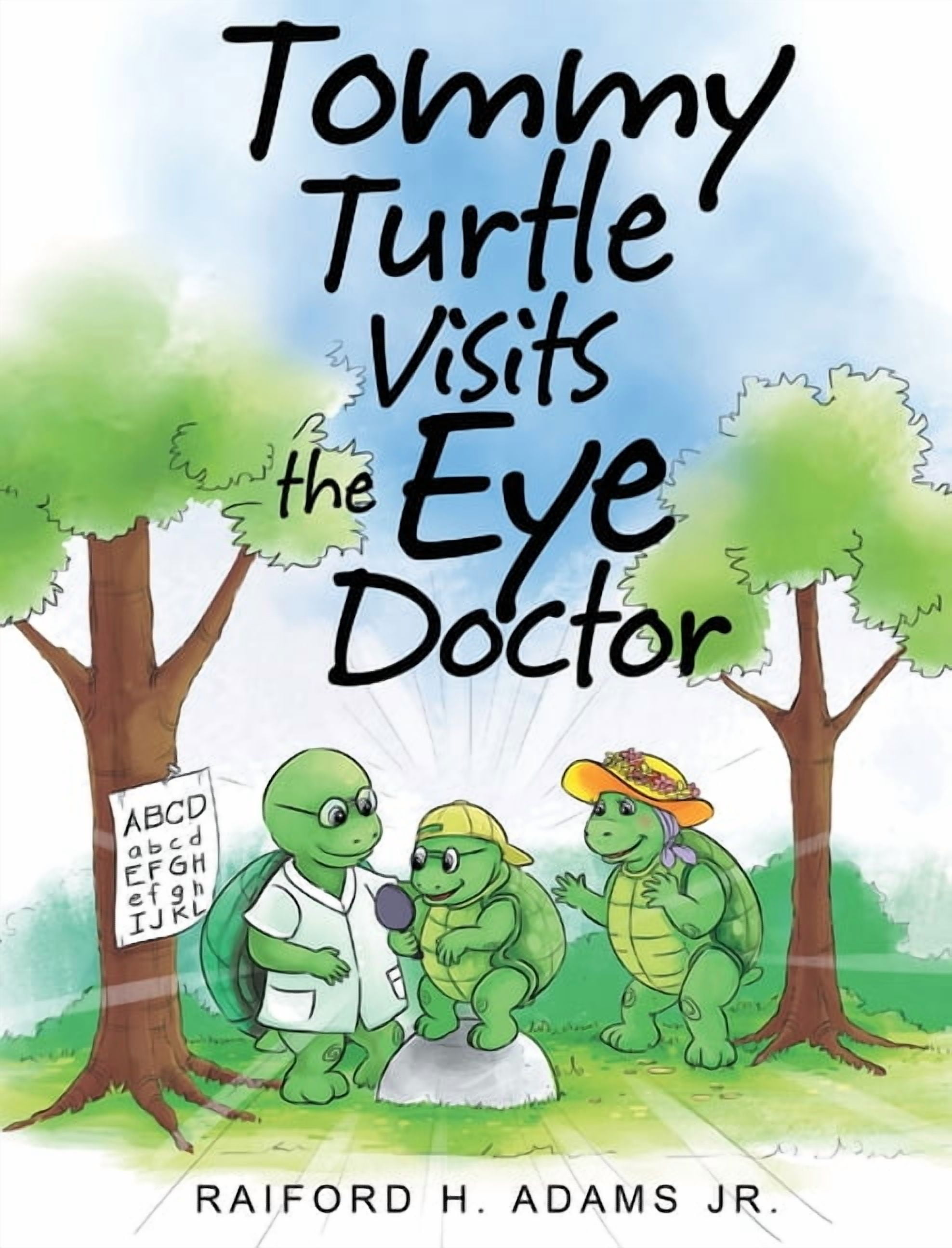 Tommy Turtle Visits the Eye Doctor (Hardcover)(Large Print) - Walmart.com
