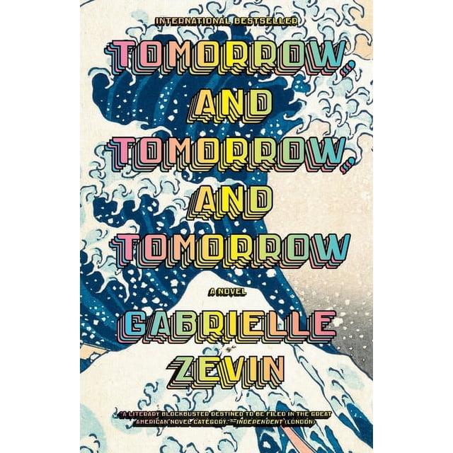 Tomorrow, and Tomorrow, and Tomorrow, (Paperback) - Walmart.com