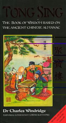 Pre-Owned Tong Sing : The Book of Wisdom Based on the Ancient Chinese ...