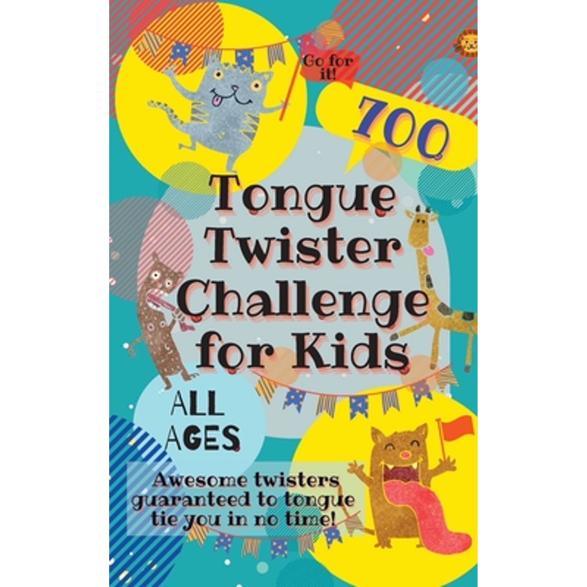 Pre-Owned Tongue Twister Challenge for Kids: 700 Awesome Twisters Guaranteed to Tongue Tie You ...