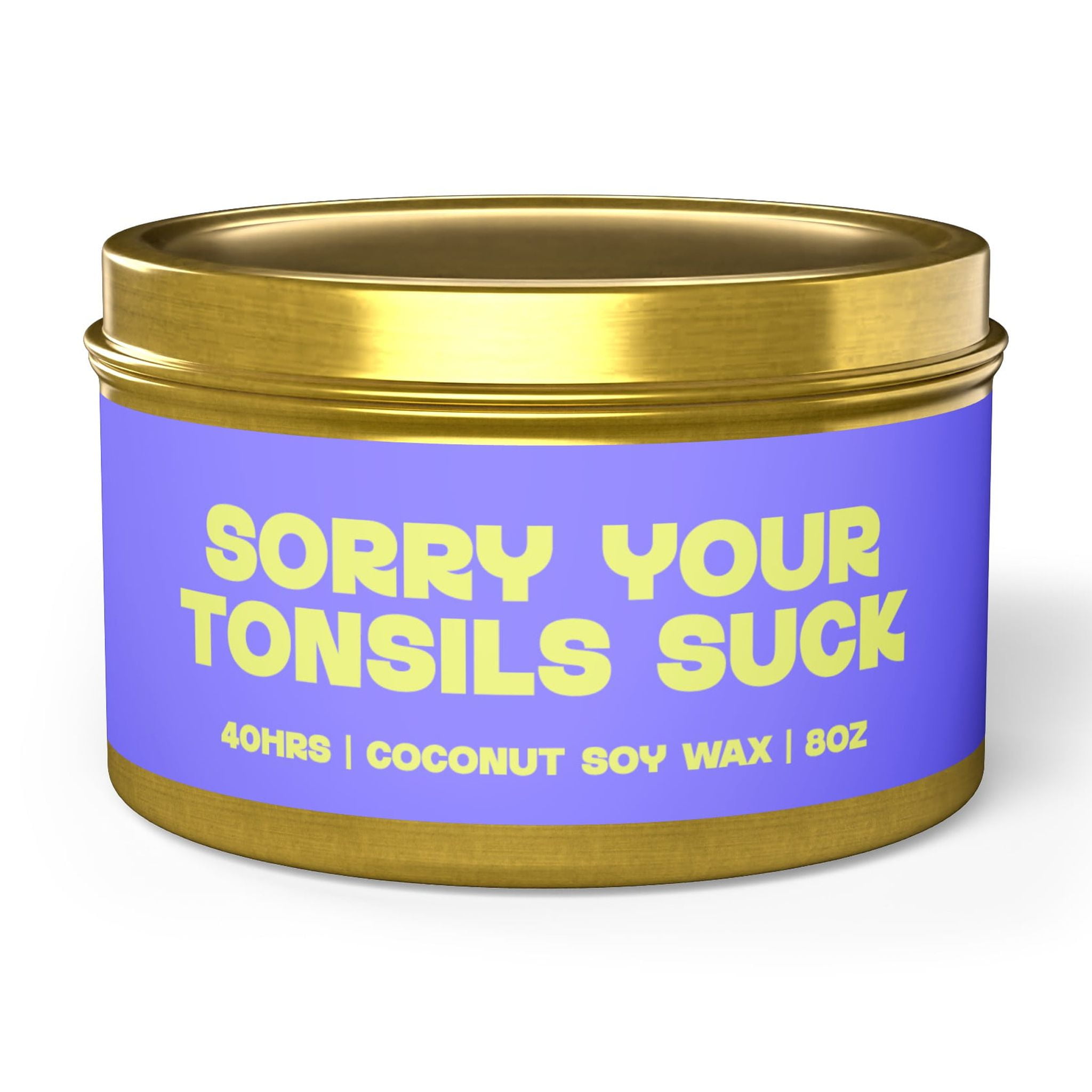 Tonsillectomy Tonsil Surgery Tin Candle Gifts Funny Home Office Decor ...