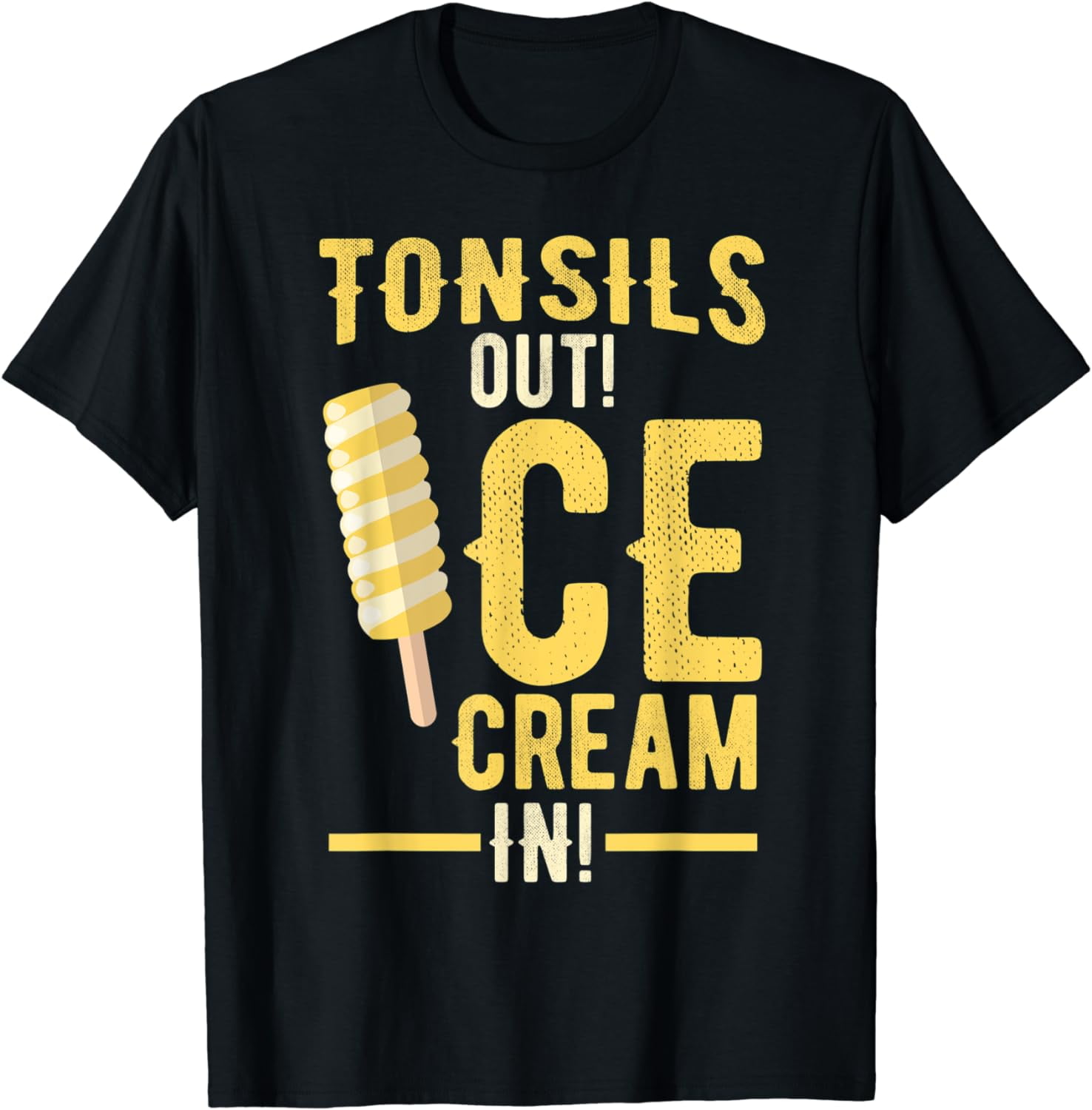 Tonsils out Ice Cream in Tonsillectomy T-Shirt - Walmart.com