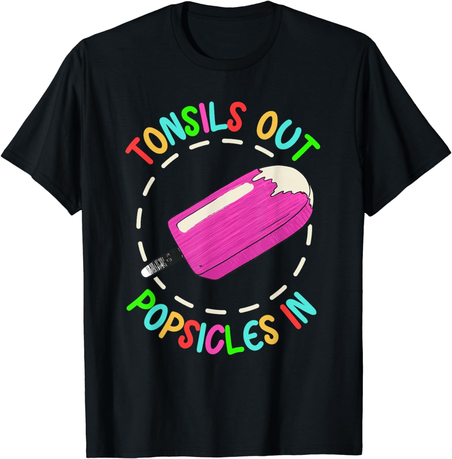 Tonsils out surgery Quote for a Kid with removed tonsils T-Shirt ...