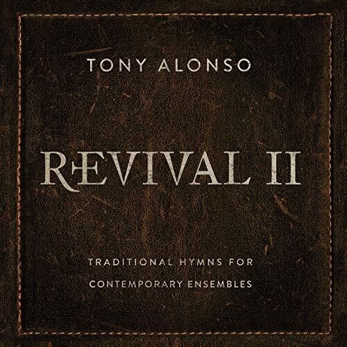 Tony Alonso - Revival II - Music & Performance - CD - Walmart.com