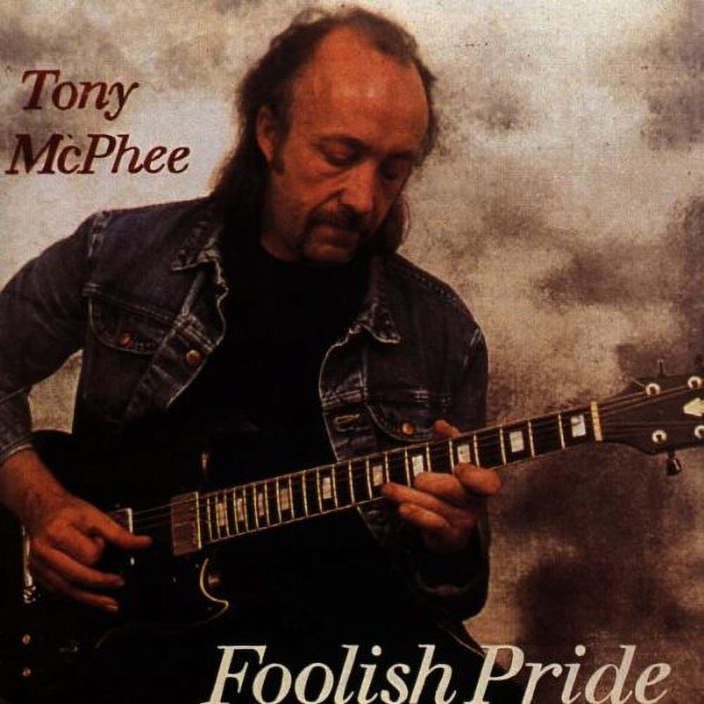 Pre-Owned Tony McPhee - Foolish Pride (CD 1996) - Walmart.com